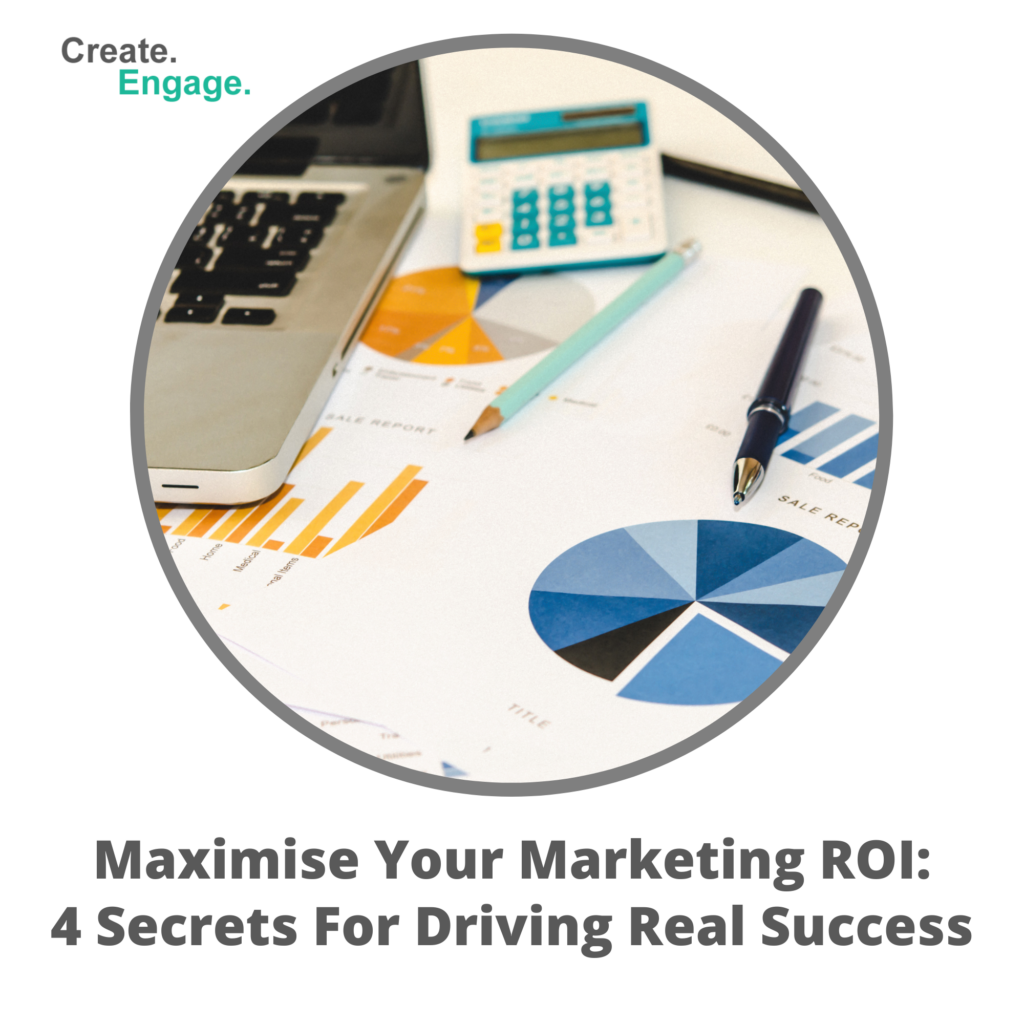 Episode 143: Maximise your ROI: 4 secrets to drive your marketing ...